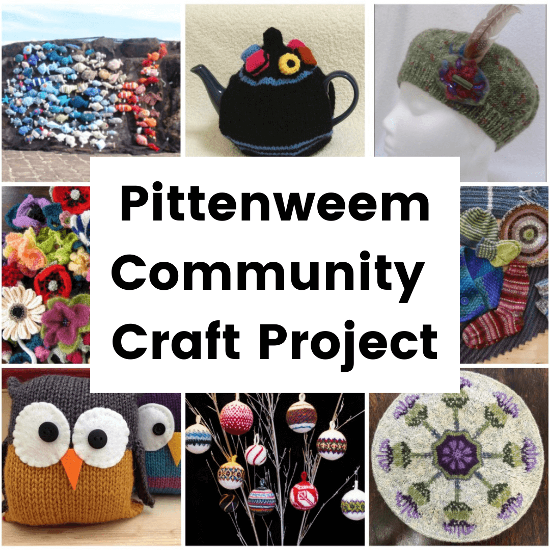 Pittenweem Community Craft Project for Charity Knitting Crochet Sewing ...
