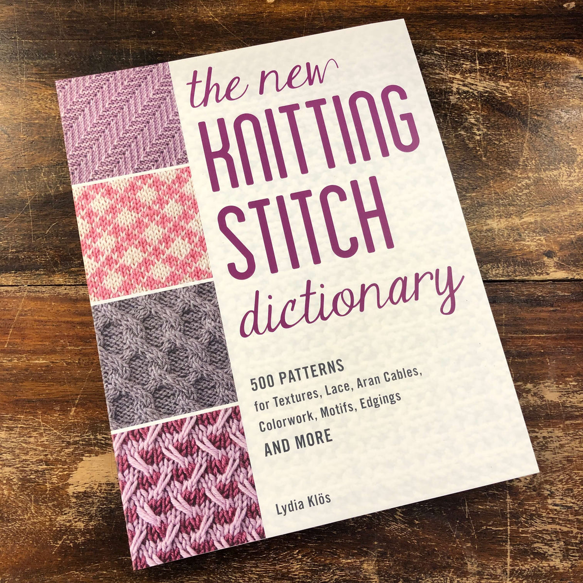 The New Knitting Stitch Dictionary – The Woolly Brew