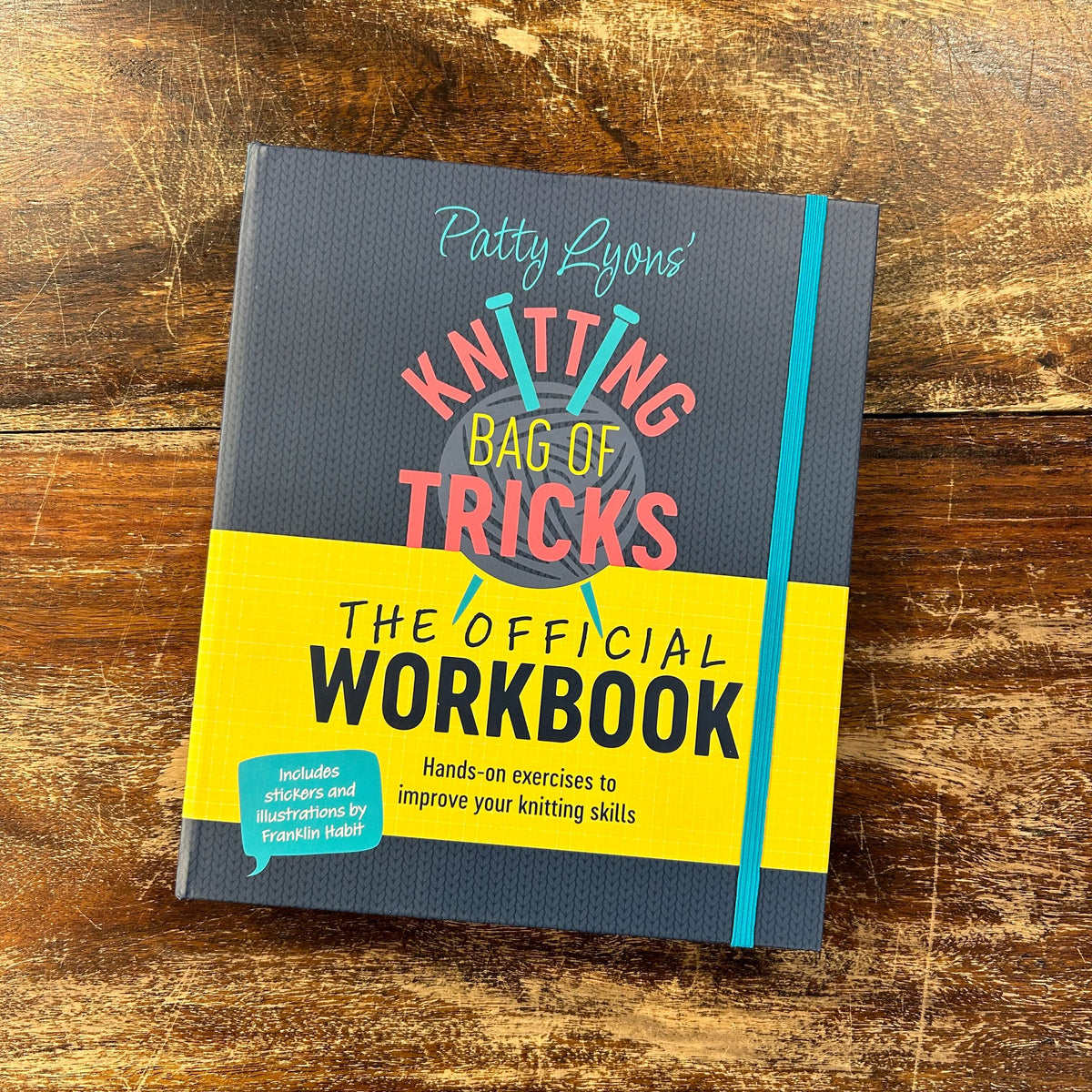 Patty Lyons' Knitting Bag of Tricks Workbook – The Woolly Brew