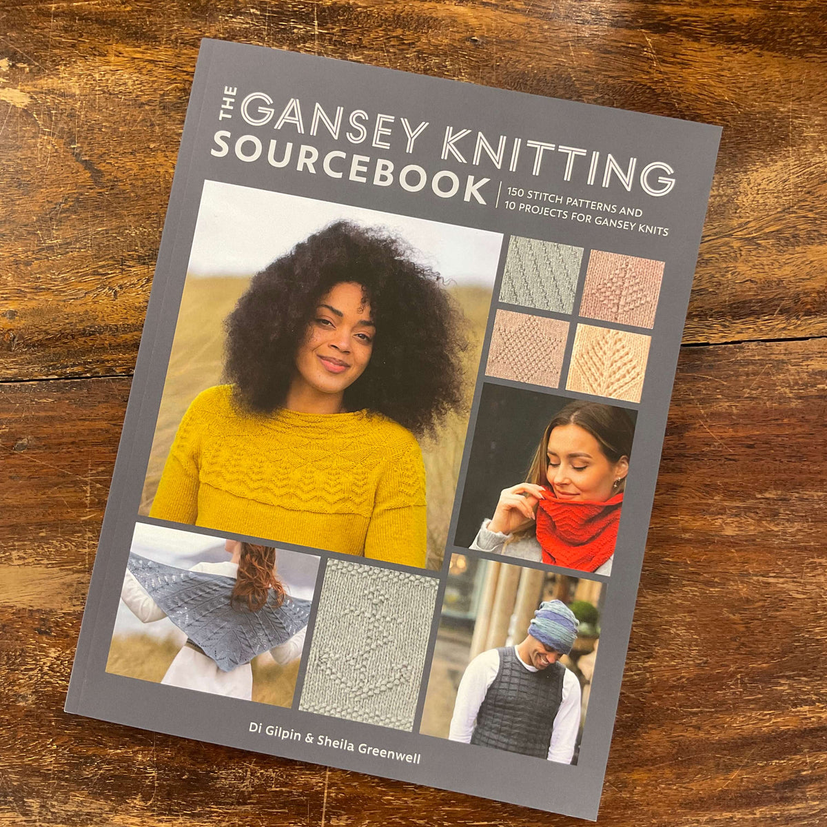 The Gansey Knitting Sourcebook Di Gilpin and Sheila Greenwell – The ...